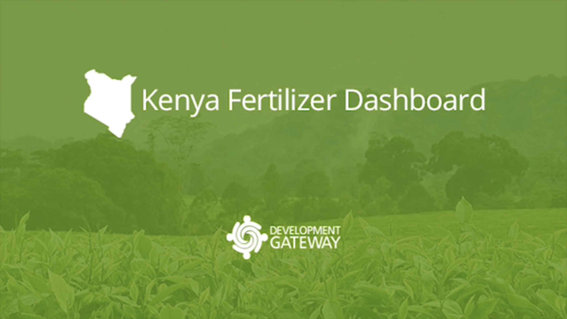 Understanding Fertilizer Markets through the VIFAA Kenya Dashboard – Development Gateway: An ...